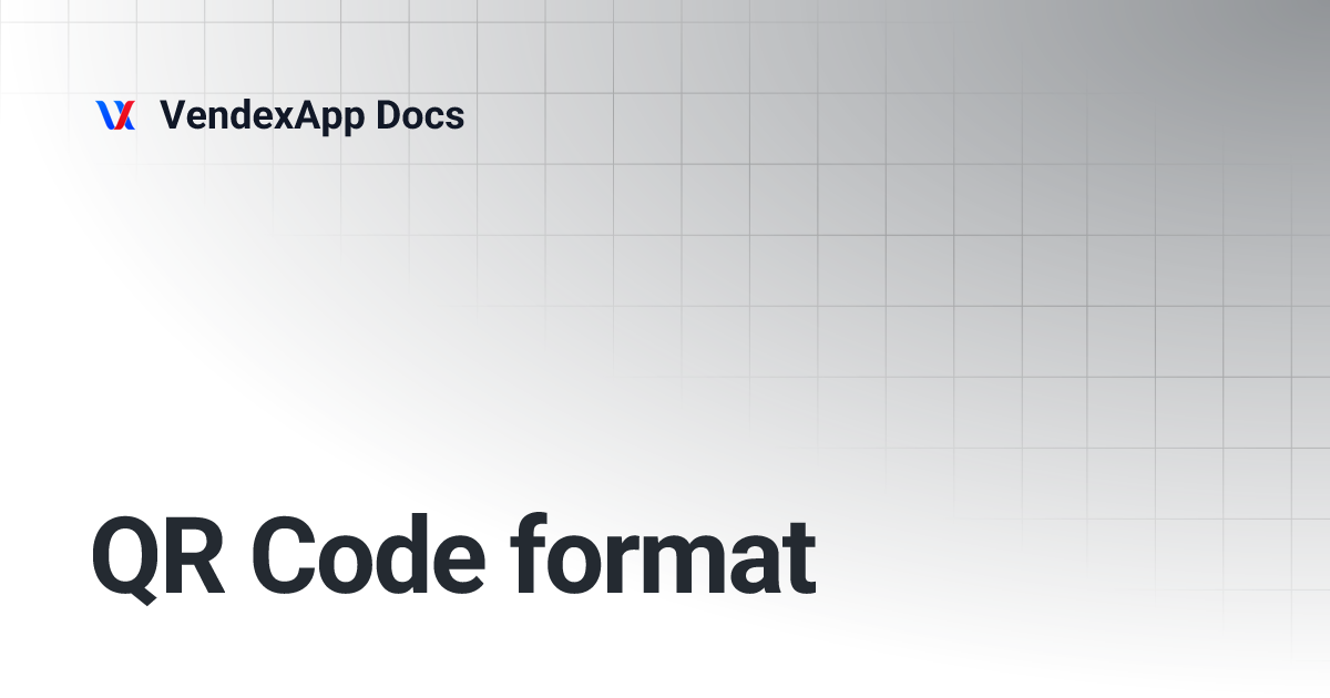 QR Code format | VendexApp Docs